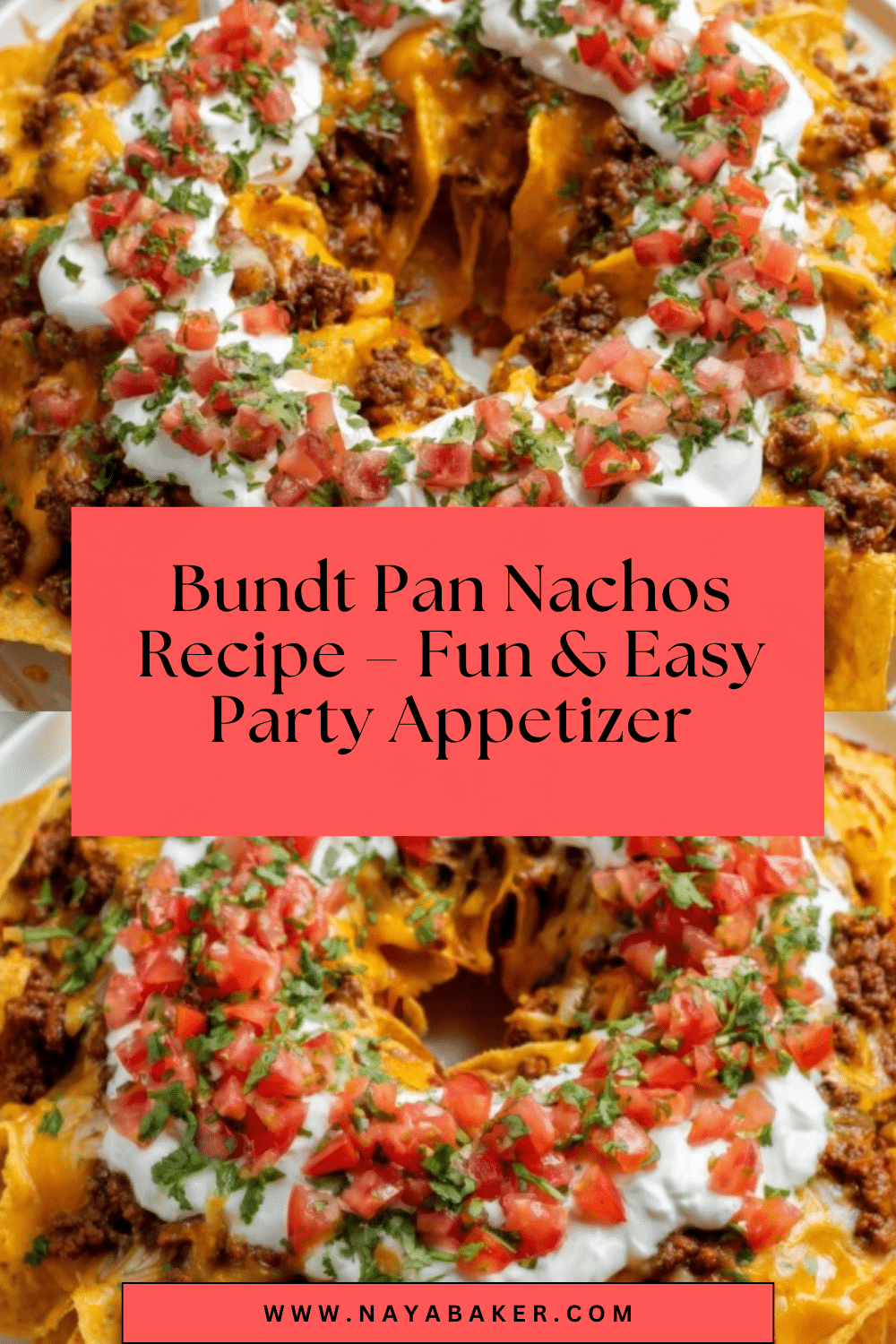 Bundt Pan Nachos – Easy Party Appetizer with a Twist