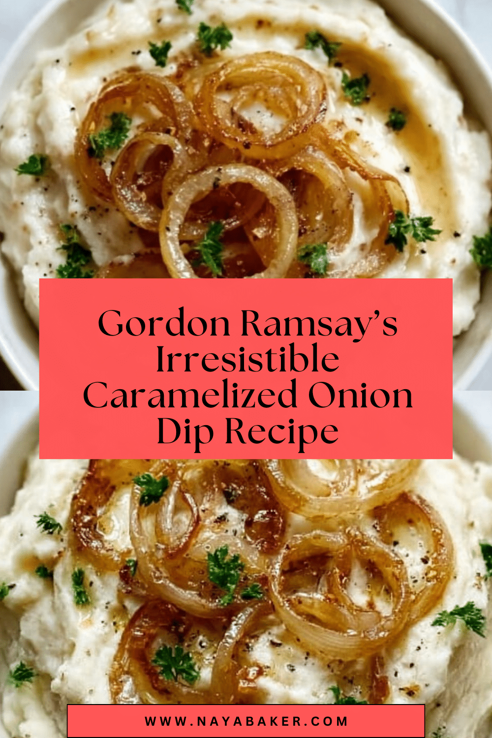 Gordon Ramsay Caramelized Onion Dip - Irresistible & Creamy